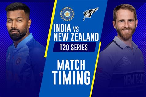 Ind Nz Match Timing India Vs Newzealand 1st T20 Abandoned Follow Ind