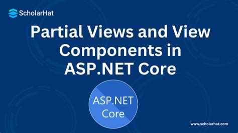 Partial Views And View Components In ASP NET Core
