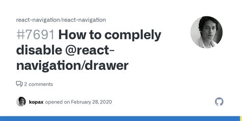 How To Complely Disable React Navigationdrawer · Issue 7691 · React