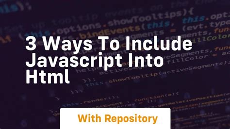 3 Ways To Include Javascript Into Html Youtube