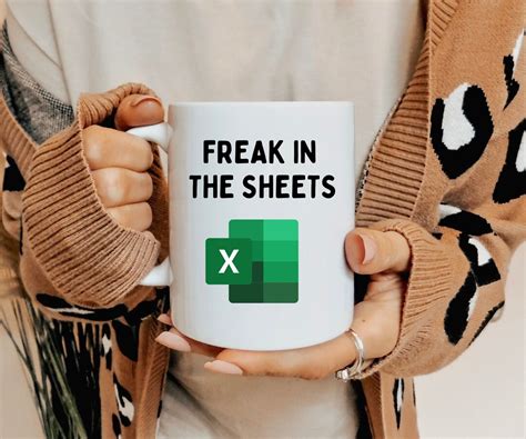 Freak In The Sheets Excel Spreadsheet Mug Funny Accountant Mug Accounting Gifts Tax Season