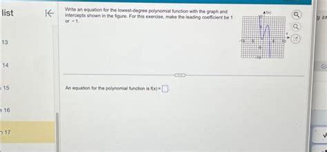 Solved Write An Equation For The Lowest Degree Polynominal