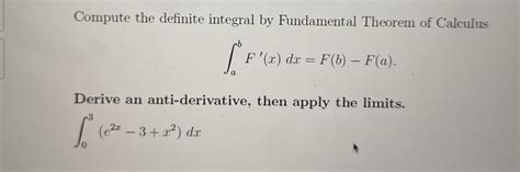 solved compute the definite integral by fundamental theorem