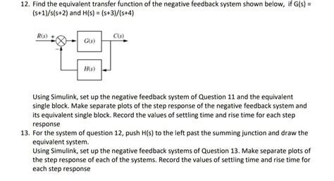 Solved 12 Find The Equivalent Transfer Function Of The