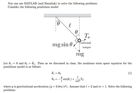Solved You Can Use MATLAB And Simulink To Solve The Chegg