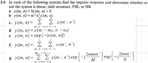 Solved In Each Of The Following Systems Find The Impulse Chegg