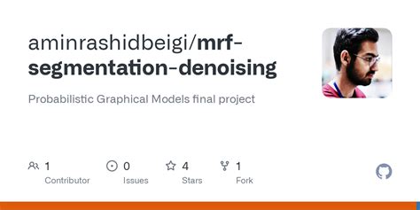 mrf segmentation denoising notebooks pgm project part 2 ipynb at master · aminrashidbeigi mrf