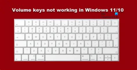 Keyboard Volume Keys Not Working In Windows 1110