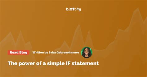 The Power Of A Simple IF Statement