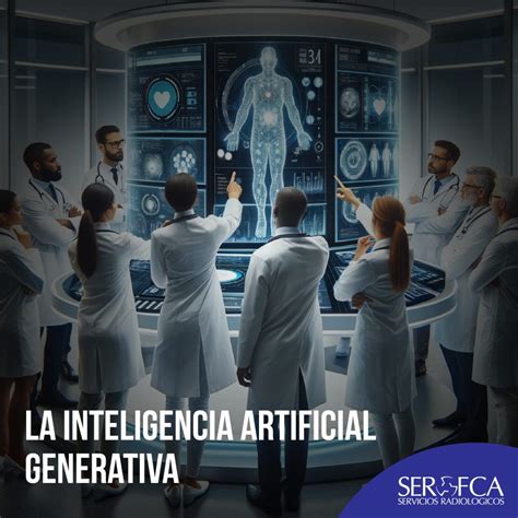 La Inteligencia Artificial Generativa Serofca