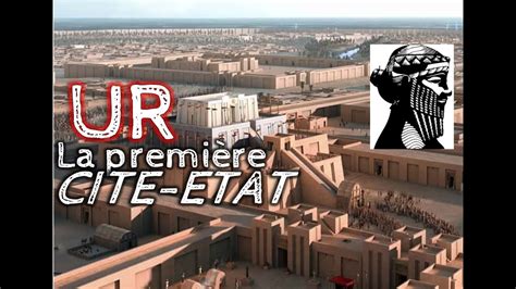 UR puissante cité État de Mésopotamie YouTube