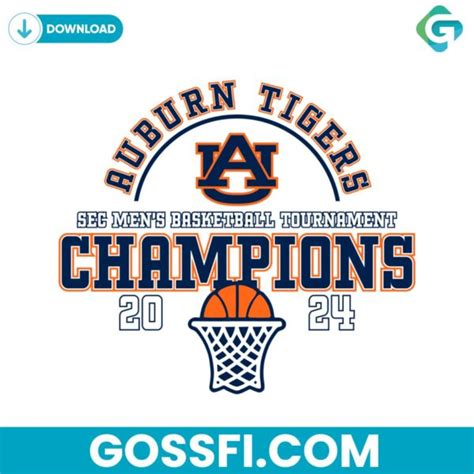 Auburn Tigers 2024 Sec Mens Basketball Tournament Svg