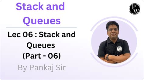 Data StructureStack And Queues Stack And Queues Part Chapter Tag Stack And Queues