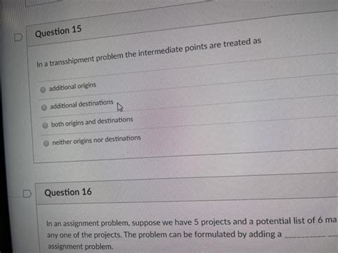 Solved D Question 15 In A Transshipment Problem The
