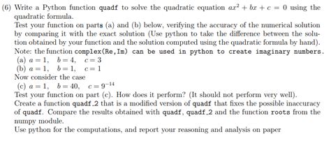solved 6 write a python function quadf to solve the