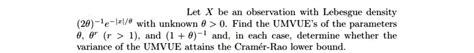 Solved Let X Be An Observation With Lebesgue Density