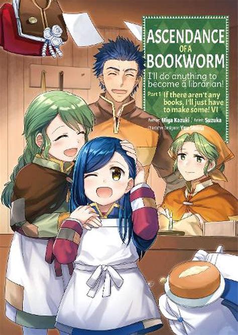 Ascendance Of A Bookworm Manga Part 1 Volume 6 By Miya Kazuki