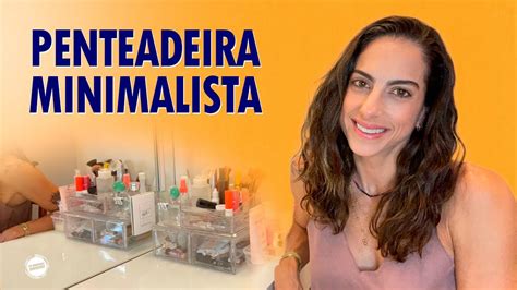 Um Tour Pelas Minhas MAQUIAGENS L MINIMALISMO YouTube