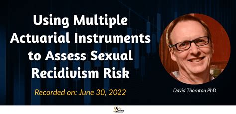 Using Multiple Actuarial Instruments To Assess Sexual Recidivism Risk