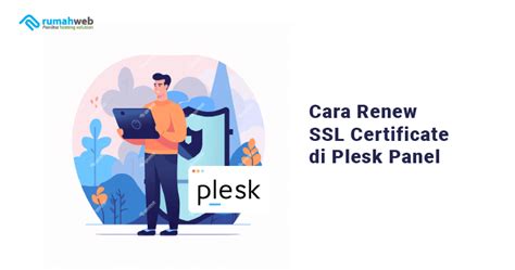 Cara Renew Ssl Certificate Di Plesk Panel Rumahweb
