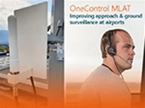 Adb Safegate Launches Onecontrol Mlat One Of The Most Accurate And High Precision