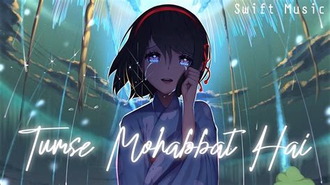 Tumse Mohabbat Hai Latest Hindi Song Jalraj Youtube