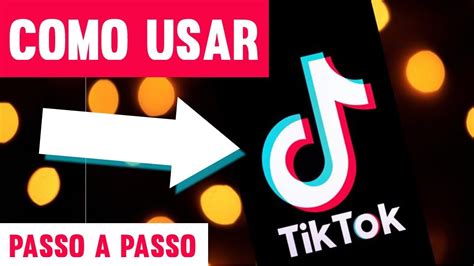 Como Usar O Tik Tok Gravar Dublar Salvar Tutorial Passo A Passo