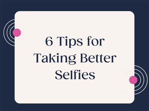 How To Take Better Selfies Sarah Johnson Photography