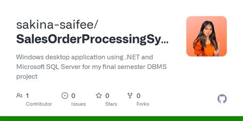 GitHub Sakina Saifee SalesOrderProcessingSystem Windows Desktop Application Using NET And