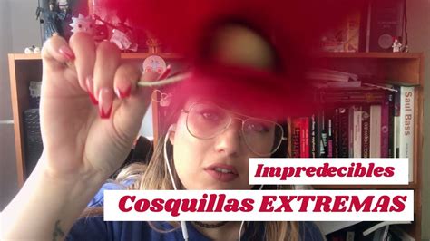 Cosquillas Extremas E Impredecibles ASMR YouTube