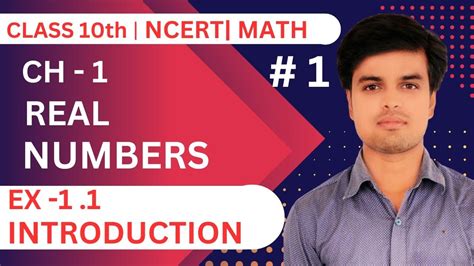 Real Number Class 10 Math Introduction Ncert Math Class 10 Chapter