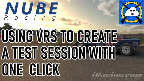 How To Create An IRacing Test Session Copying Track Conditions On VRS