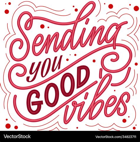 Sending Positive Vibes