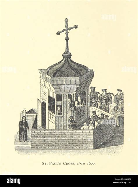 St Pauls Cross Explores The Historical Significance Of The Site Known As A Key Location For