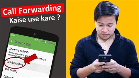 What Is Call Forwarding How To Use And Activate Deactivate Call Divert Kya Hai Kaise Kare
