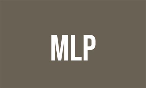What Does Mlp Mean Meaning Uses And More Fluentslang