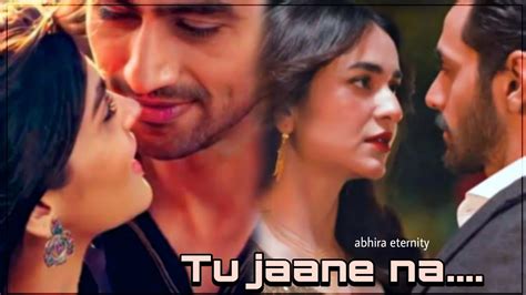 Tu Jaane Na • Abhira × Meerasim Yrkkh And Tere Bin Vm 😭💖 Youtube