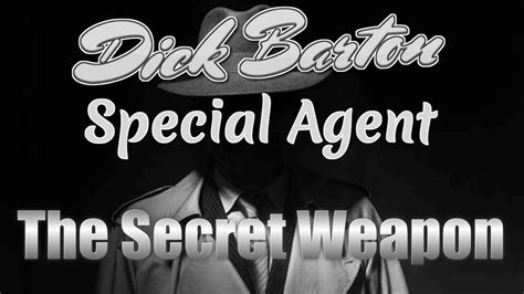 Dick Barton Special Agent The Secret Weapon Bbc Youtube