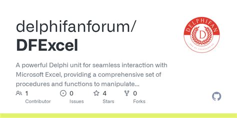 Github Delphifanforumdfexcel A Powerful Delphi Unit For Seamless Interaction With Microsoft