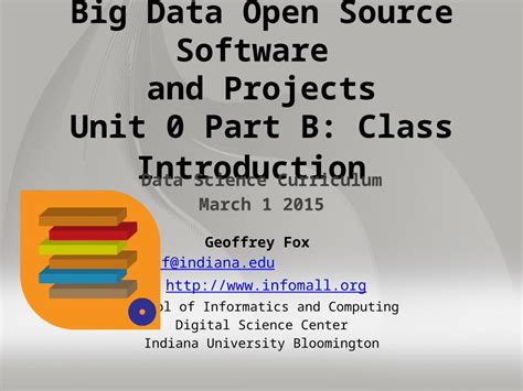 Pptx Big Data Open Source Software And Projects Unit 0 Part B Class