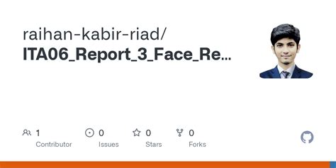 GitHub Raihan Kabir Riad ITA06 Report 3 Face Recognition And Finding