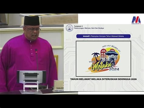 Tahun Melawat Melaka 2024 Diteruskan Sehingga 2026 Melaka Tv