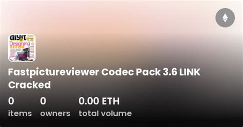 Fastpictureviewer Codec Pack 3 6 Link Cracked Collection Opensea