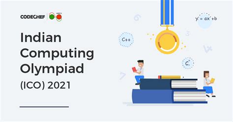 The Indian Computing Olympiad 2021 Registrations Are Now Open Codechef