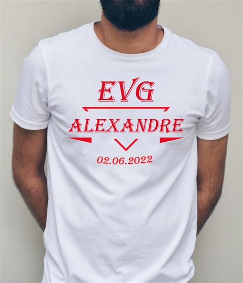 T Shirt Evgevg Date Prénom Enterrement De Vie De Garçon Evg