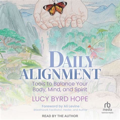 Daily Alignment By Lucy Byrd Hope Audiobook