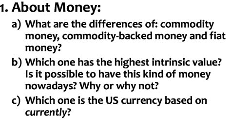 Solved 1 About Money A What Are The Differences Of Chegg