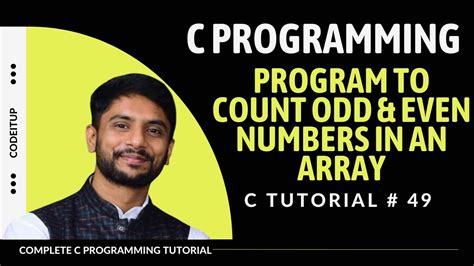 c program to count odd and even numbers in an array in hindi youtube