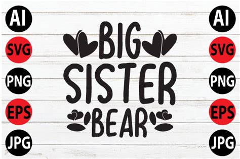 Big Sister Bear Graphic By Creative Trends · Creative Fabrica