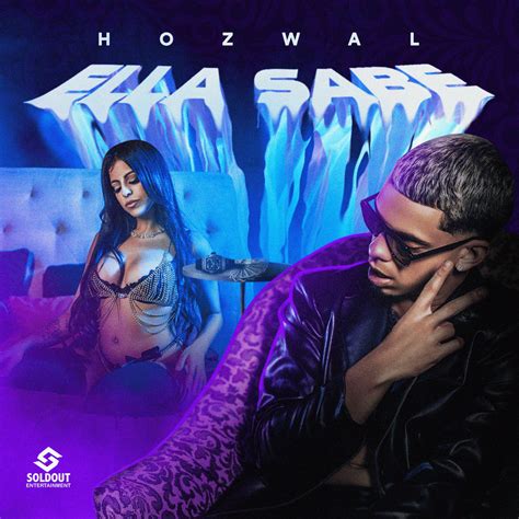 Hozwal Ella Sabe Lyrics Genius Lyrics